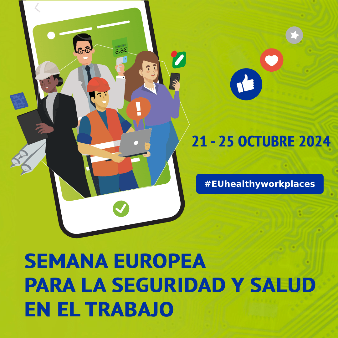 La Semana Europea de la Seguridad y Salud en el Trabajo 2024